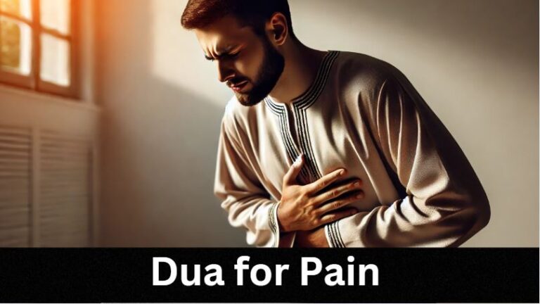 What Is The Best Dua For Pain Relief From The Quran & Hadith