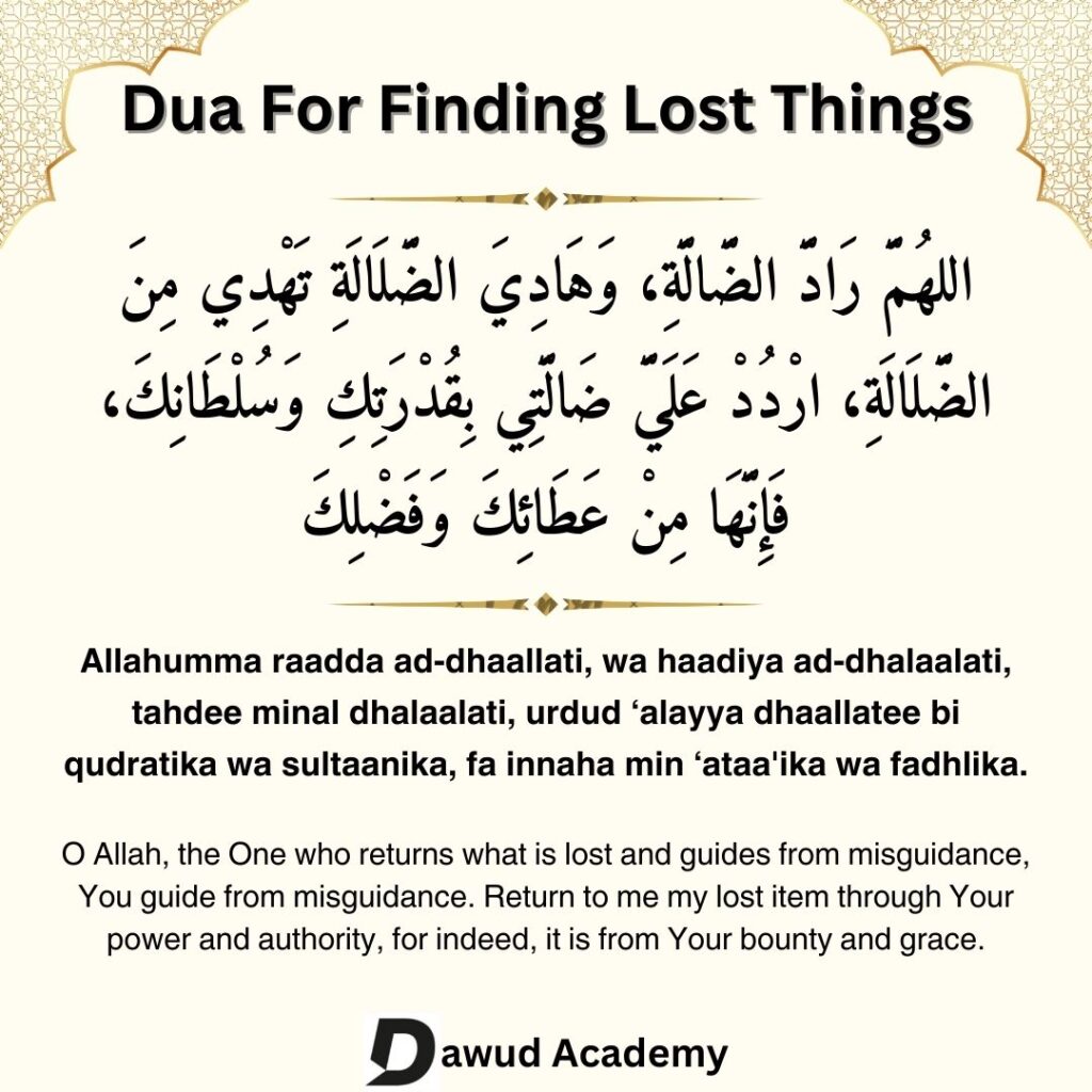 The Best Dua To Find Lost Items And Things In Islam