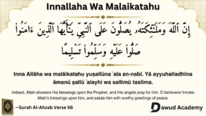 Innallaha Wa Malaikatahu In Arabic, English And Benefits
